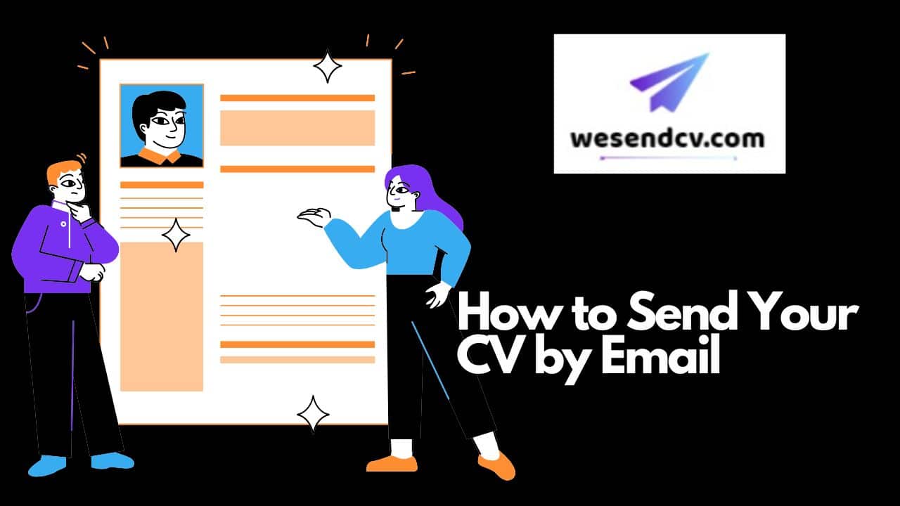 How To Send Your CV By Email A Step by Step Guide With Examples